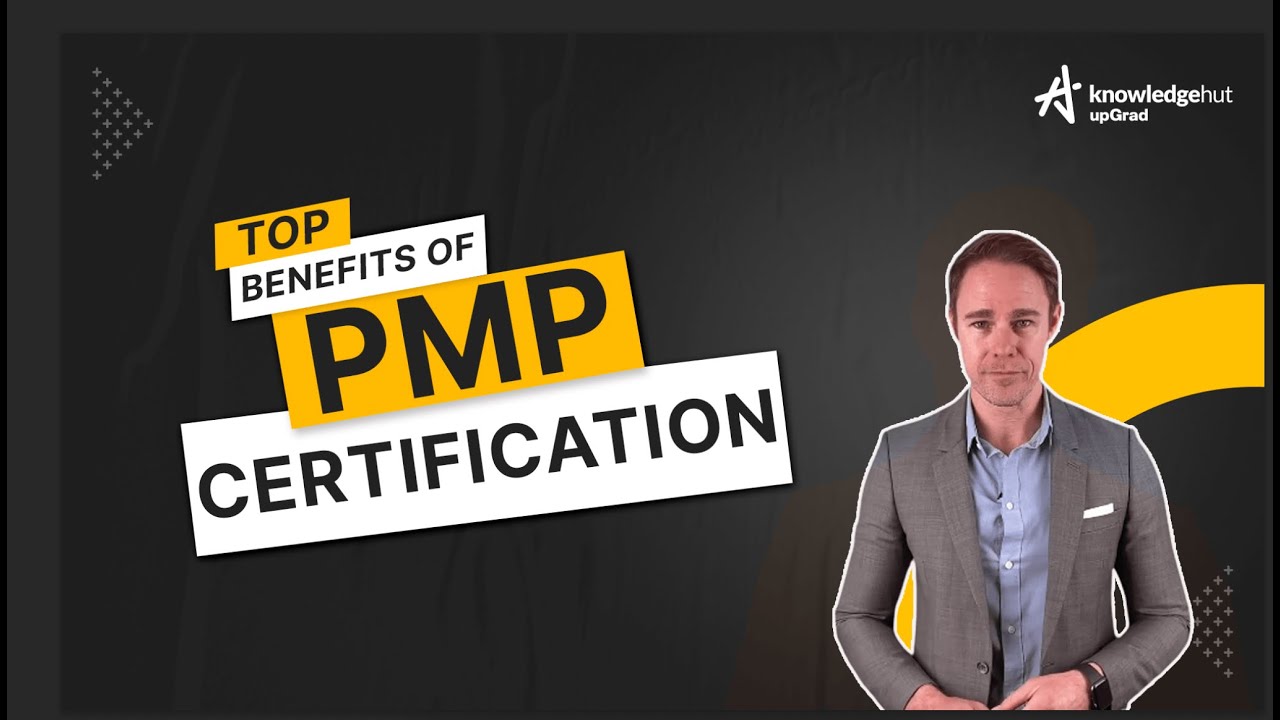 Top Benefits Of Pmp Certification In 2023 | Advantages Of Being A Pmp