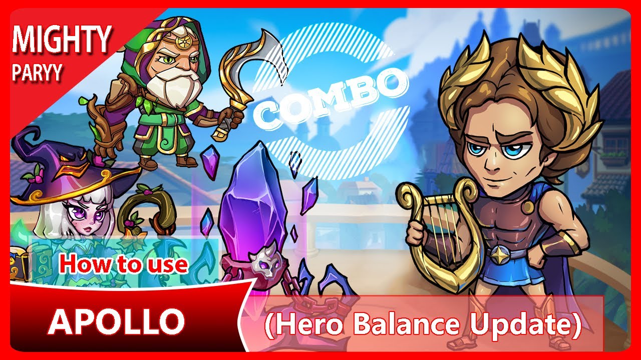 Mighty Party - How to use APOLLO (Hero Balance Update) by NDLGamer - YouTube
