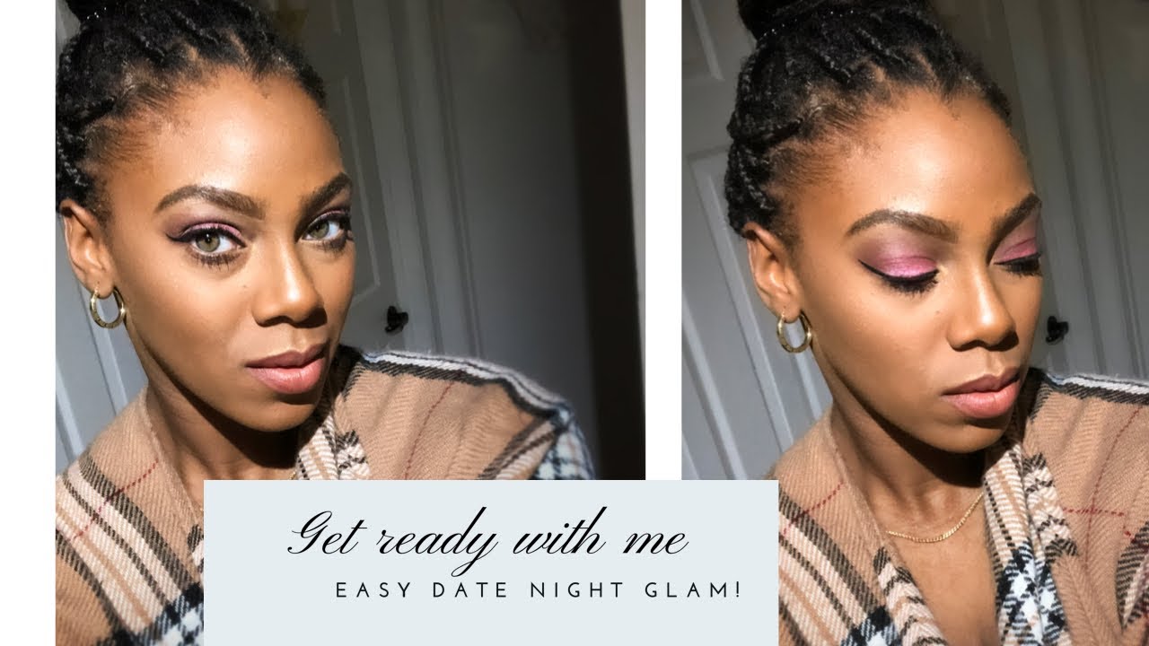GRWM | EASY DATE NIGHT GLAM! - YouTube