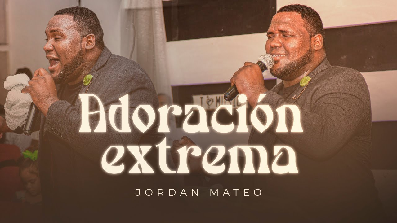 TIENES QUE ESCUCHAR ESTA ADORACION - JORDAN MATEO - YO NAVEGARE - YouTube