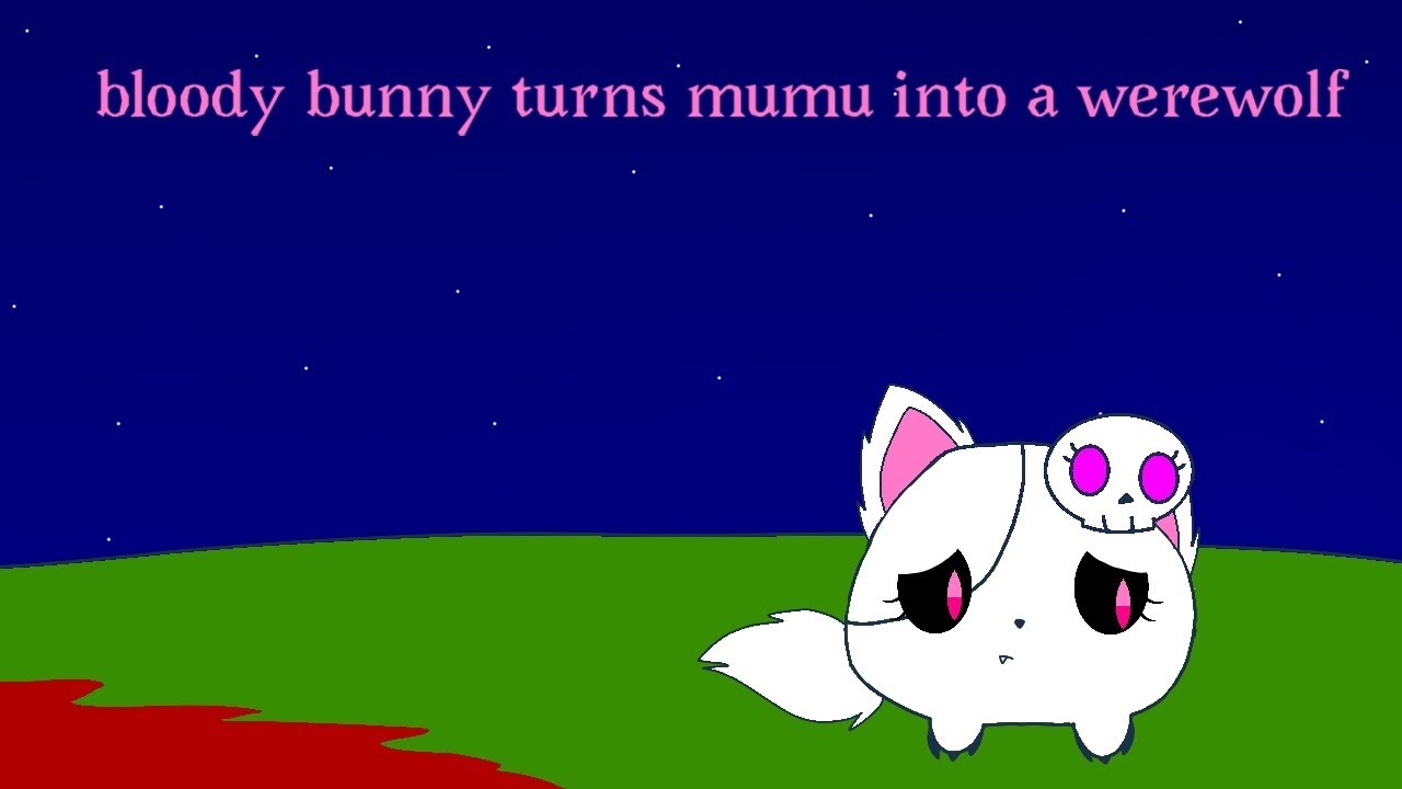 Bloody bunny turns mumu into a werewolf - YouTube