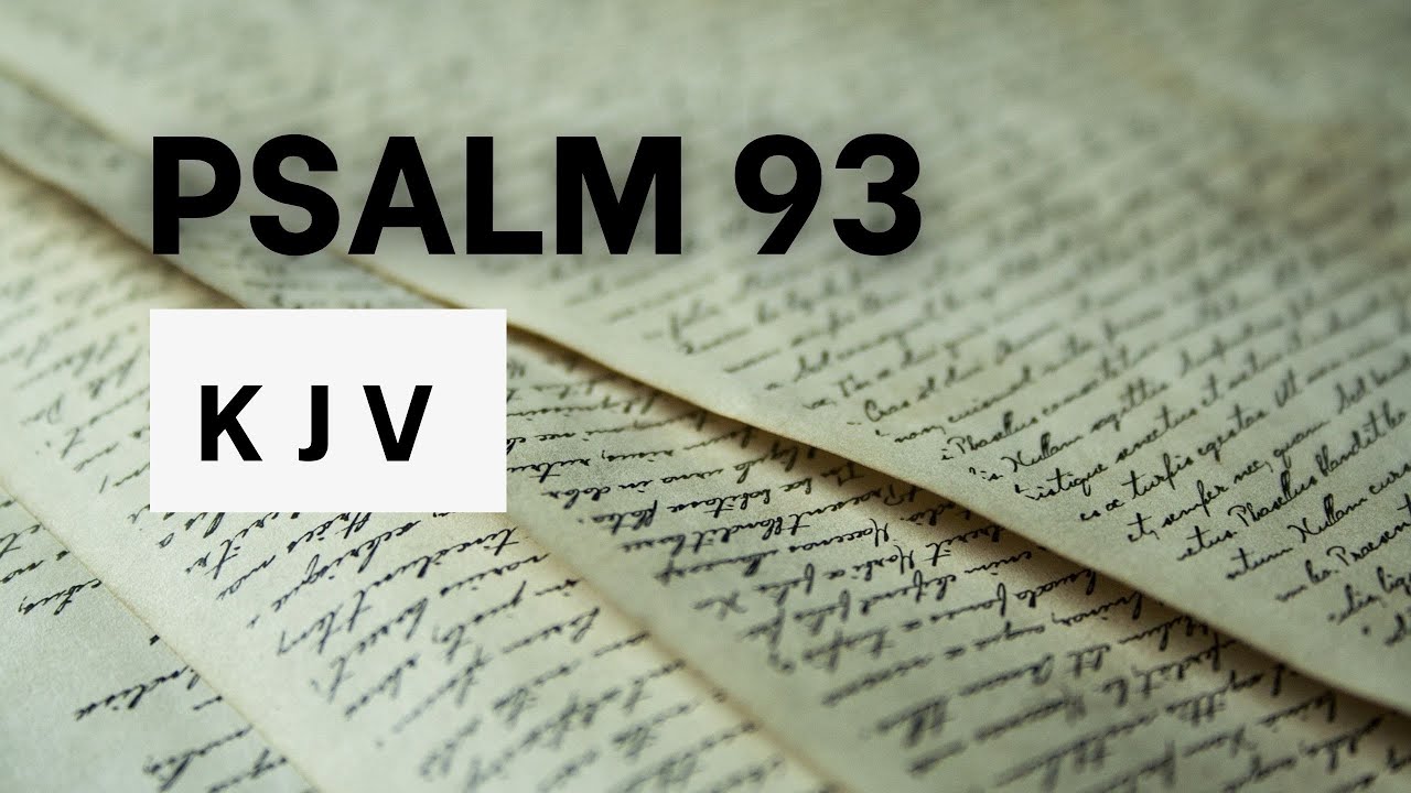Psalm 93 | KJV Audio Bible | Words + No music - YouTube