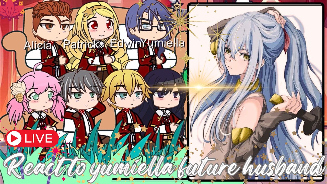 Villainess level 99 react to yumiella future husband as Rimuru Tempest ...