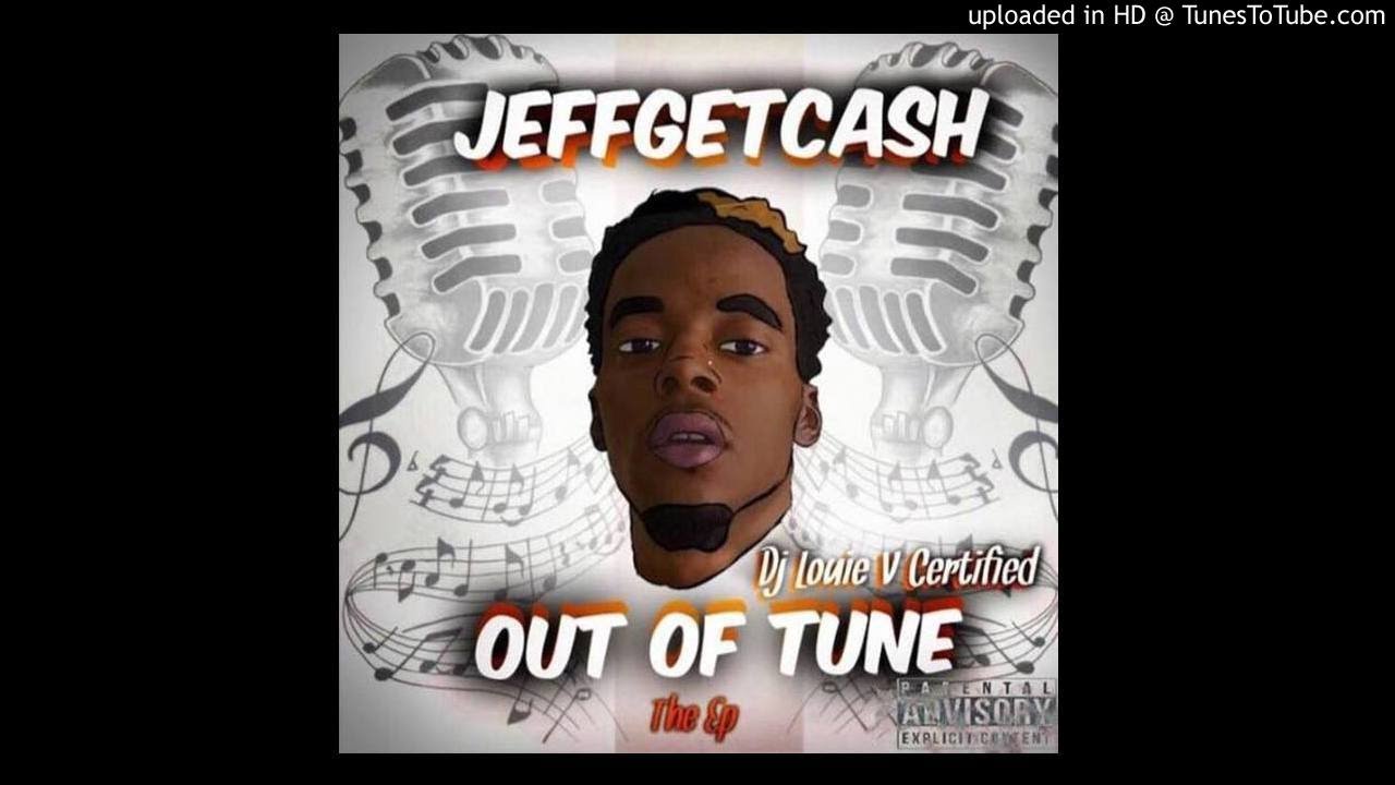 Jeff Get Cash - Cut It [Out Of Tune - EP] - YouTube
