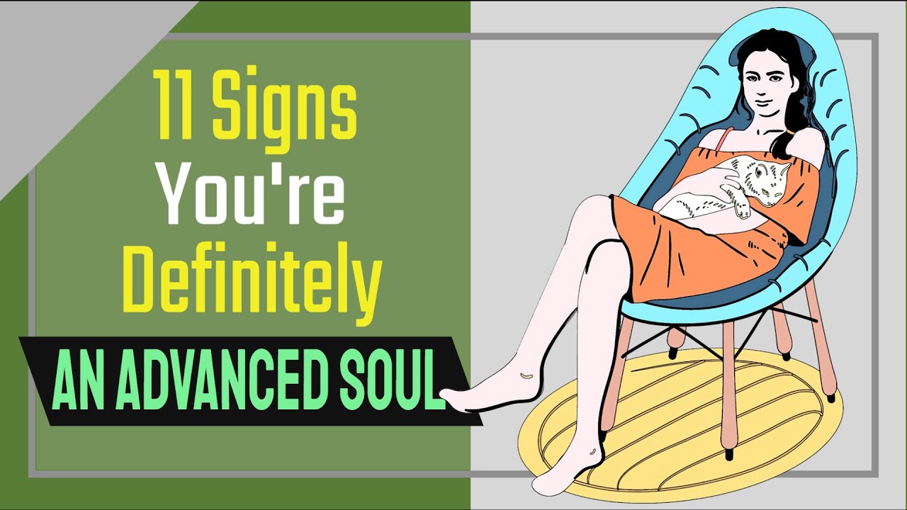 If You Have These 11 Signs, You're Definitely an Advanced Soul - YouTube