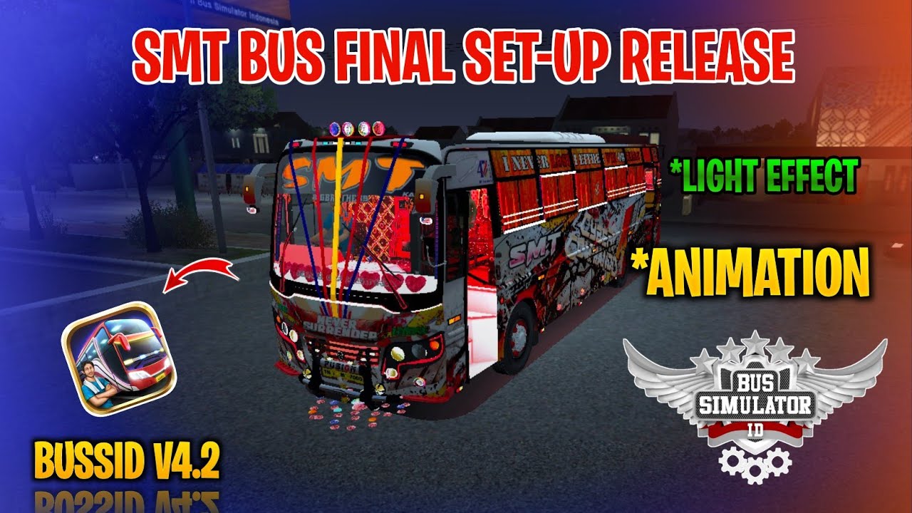 New Smt Bus Mod Lighting & Animation | Bus Simulator Indonesia ...