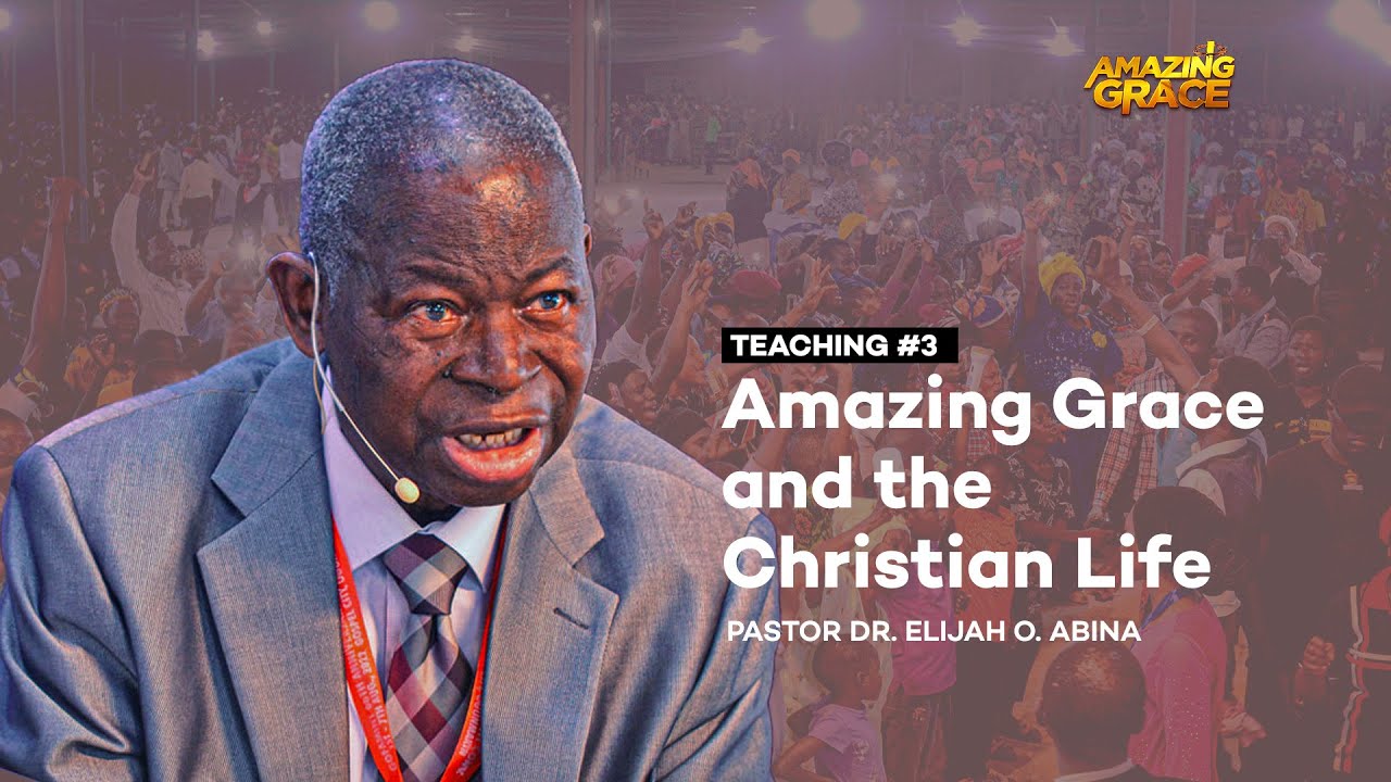 #AmazingGrace Teaching 3 - Amazing Grace and the Christian Life ...