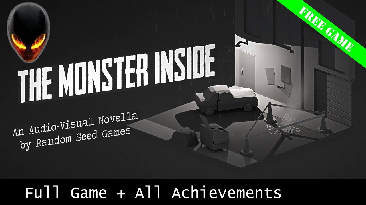 The Monster Inside : Full Game + All Achievements (Free Game on Steam ...