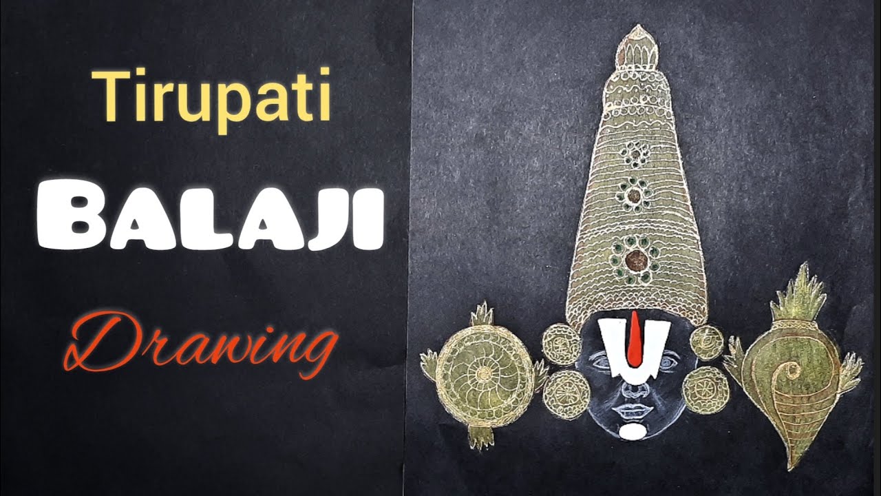 Tirupati Balaji Drawing | Lord Venkateswara | Sri Venkateswara ...