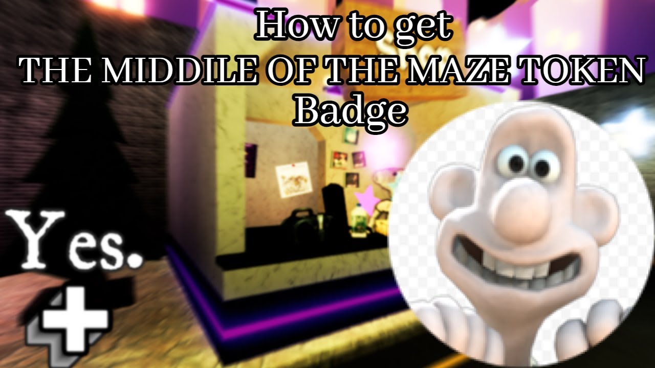 Roblox Yes.+ | THE MIDDILE OF THE MAZE TOKEN - YouTube