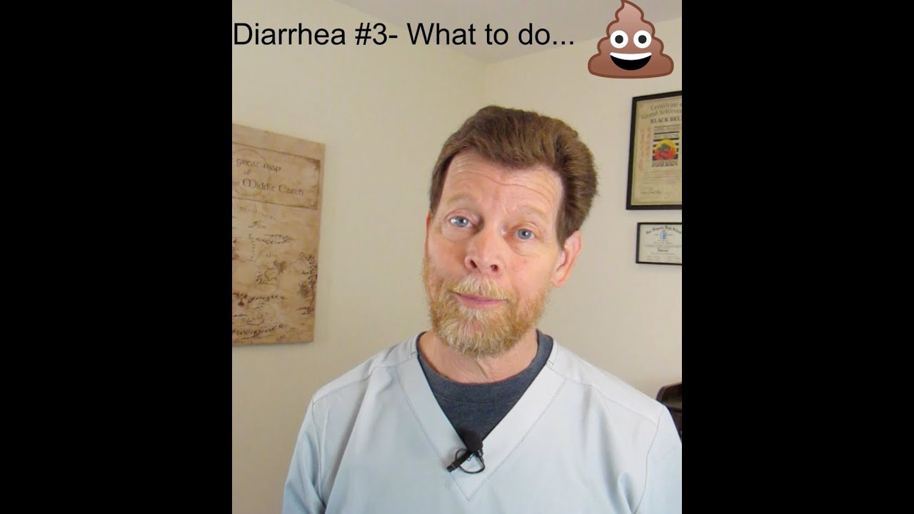 Diarrhea #3- What to do... - YouTube