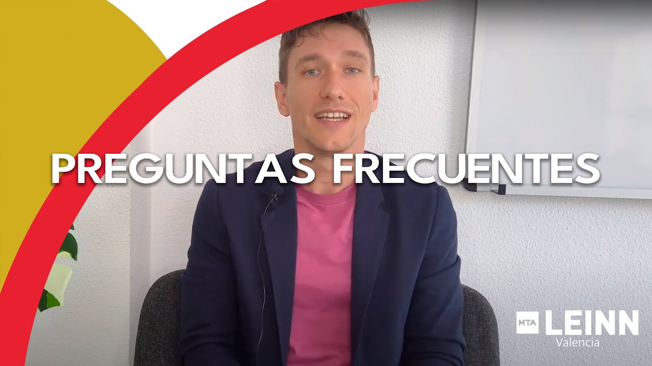 Preguntas Frecuentes sobre LEINN Valencia - YouTube