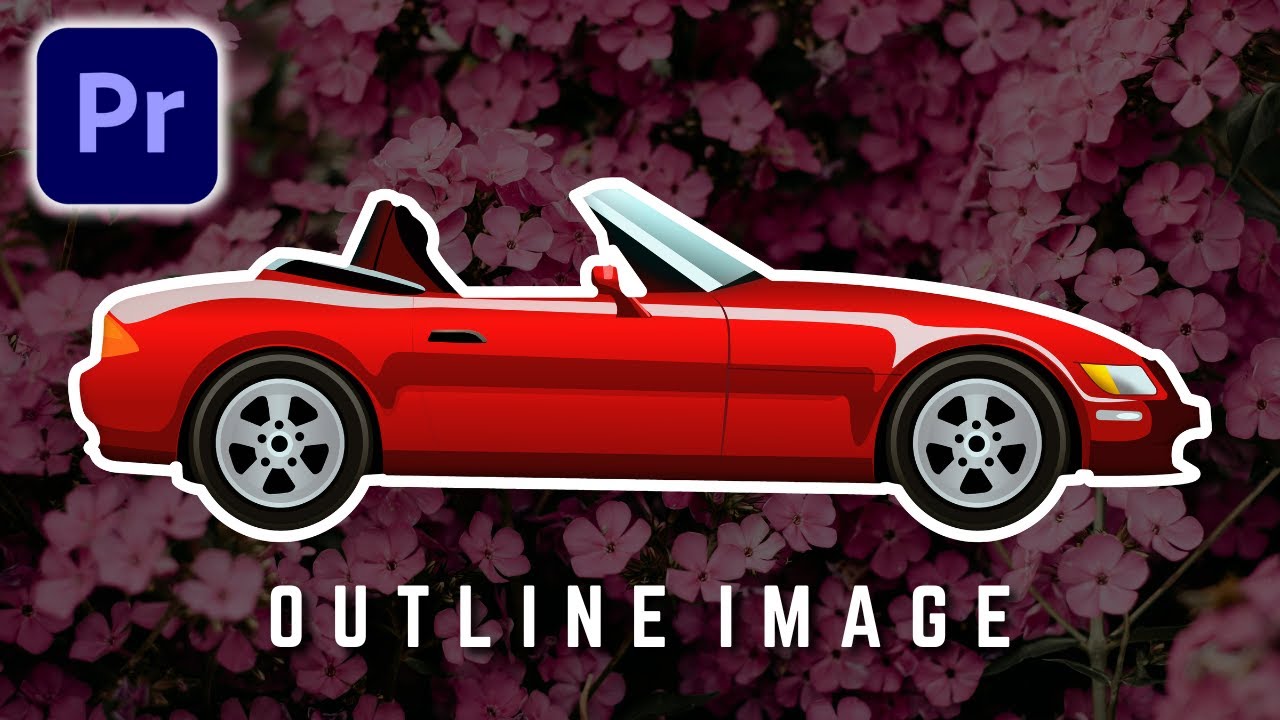 How To Add outlines Around image In Premiere Pro - YouTube