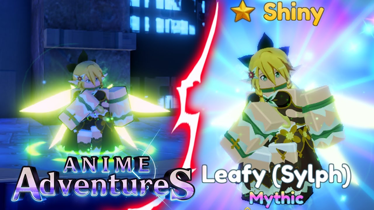 ENTENDA A FORÇA DE LEAFY SYLPH SHINY NO ANIME ADVENTURES (EVOLVED LEVEL ...