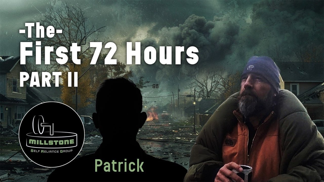 MILLSTONE-SRG: The First 72 Hours Part II - YouTube