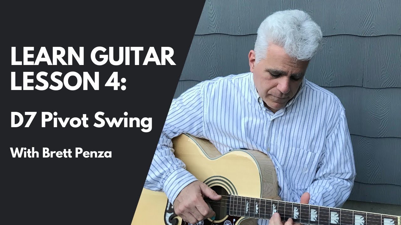 Guitar Lesson 4: D7 Pivot Swing - YouTube