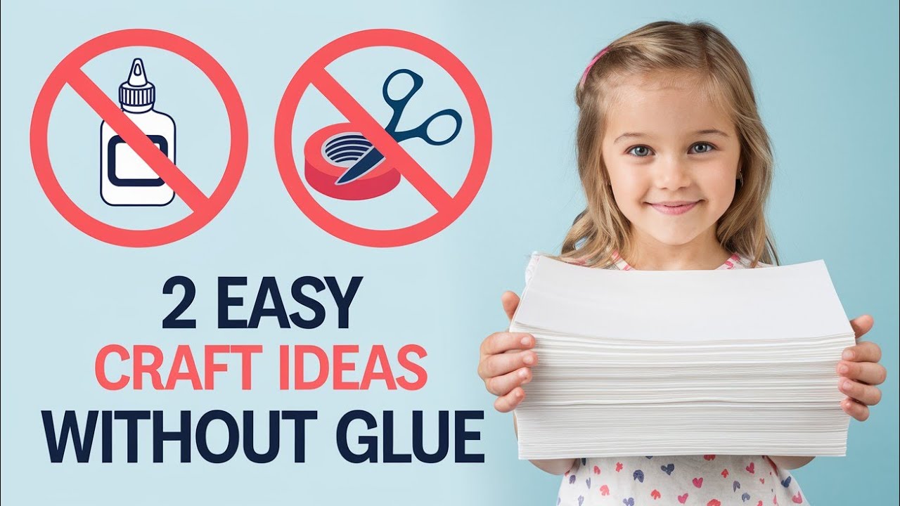 2 easy craft ideas without glue/No glue paper craft/Easy paper craft ...