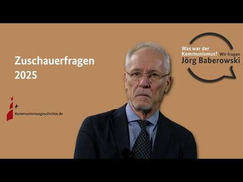 Zuschauerfragen (April 2026) - Was war der Kommunismus? Wir fragen Jörg Baberowski