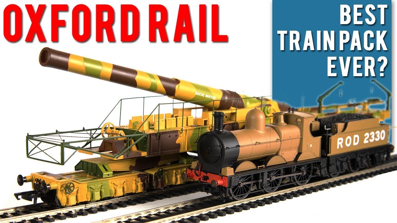 Incredible New Oxford Rail WW1 Boche Buster Train Pack Unboxing ...