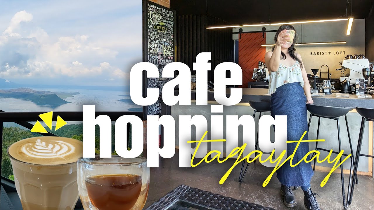 5 TAGAYTAY Cafes + Prices Included! | What TO ORDER and NOT TO ORDER ...