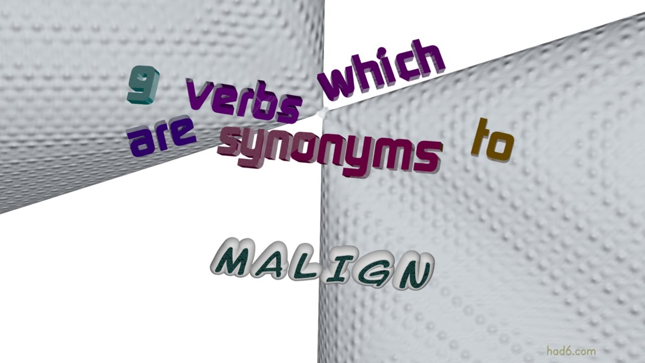 malign - 10 verbs with the meaning of malign (sentence examples) - YouTube