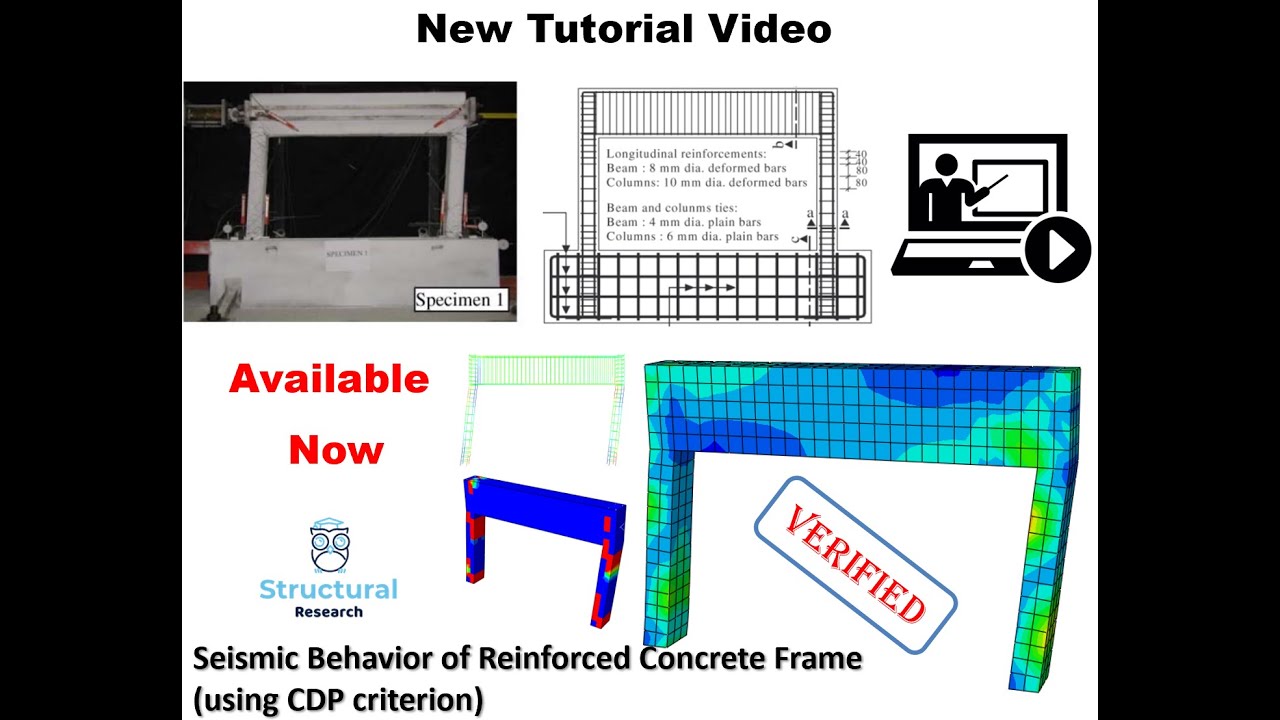 ABAQUS Video Tutorial;Seismic Behavior of Reinforced Concrete Frame ...
