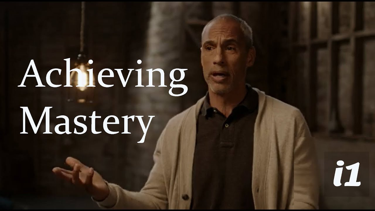 10 Achieving Mastery - YouTube