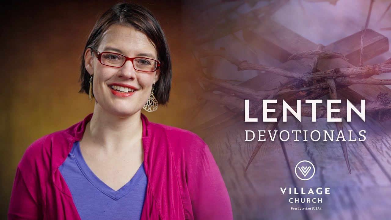 Lenten Devotional | Thursday, March 21, 2024 - YouTube