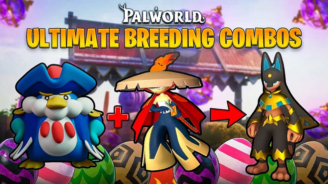 PALWORLD - THE ULTIMATE Breeding Combo Guide! || Best Breeding Combos💑 ...