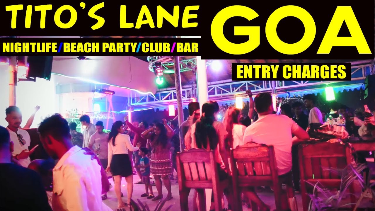 Baga Beach Pe Karenge Da** Party | Tito's Lane Goa | Goa Ki NightLife ...
