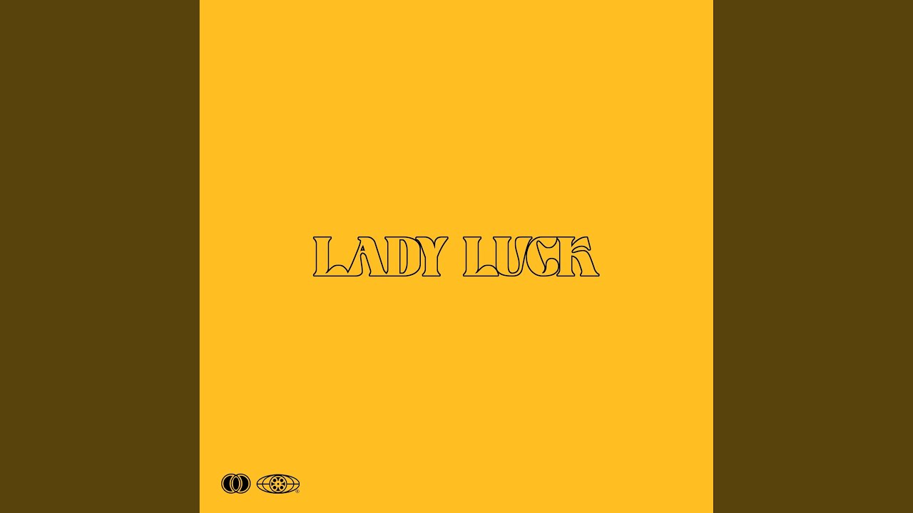 Lady Luck - YouTube