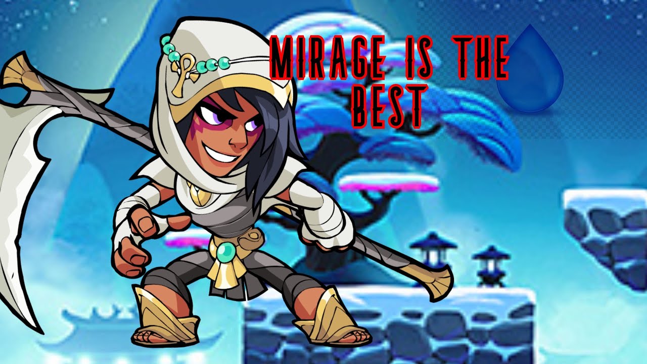 Brawlhalla clips Mirage only BTW - YouTube