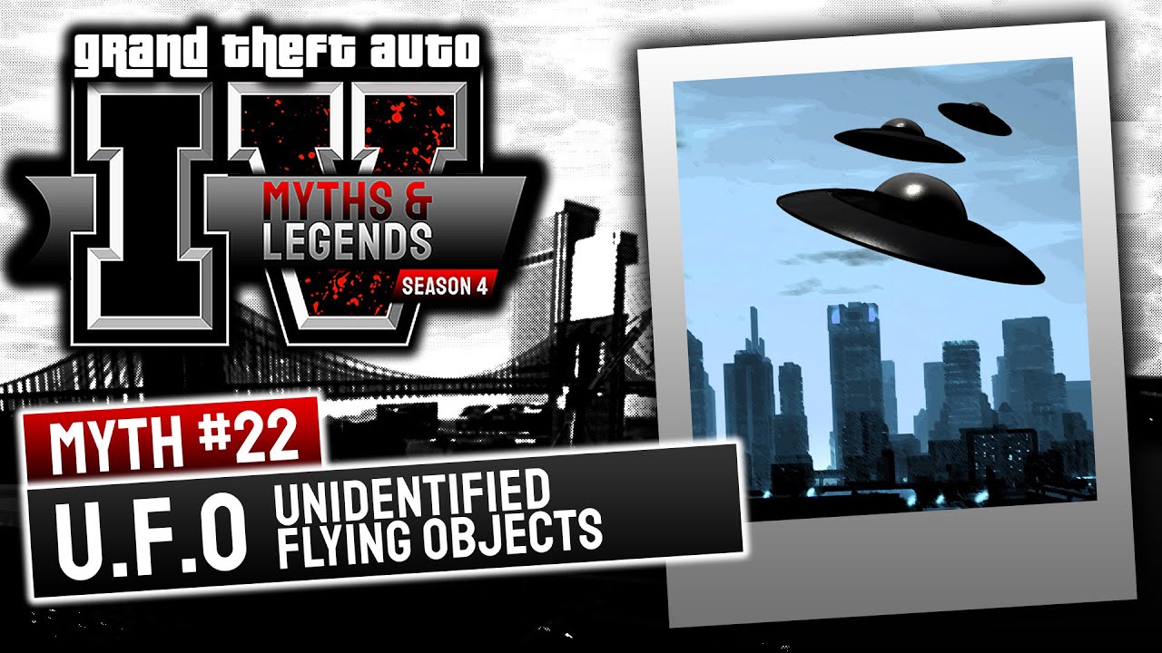 GTA 4 | Myths & Legends | Myth #22 | UFO - YouTube
