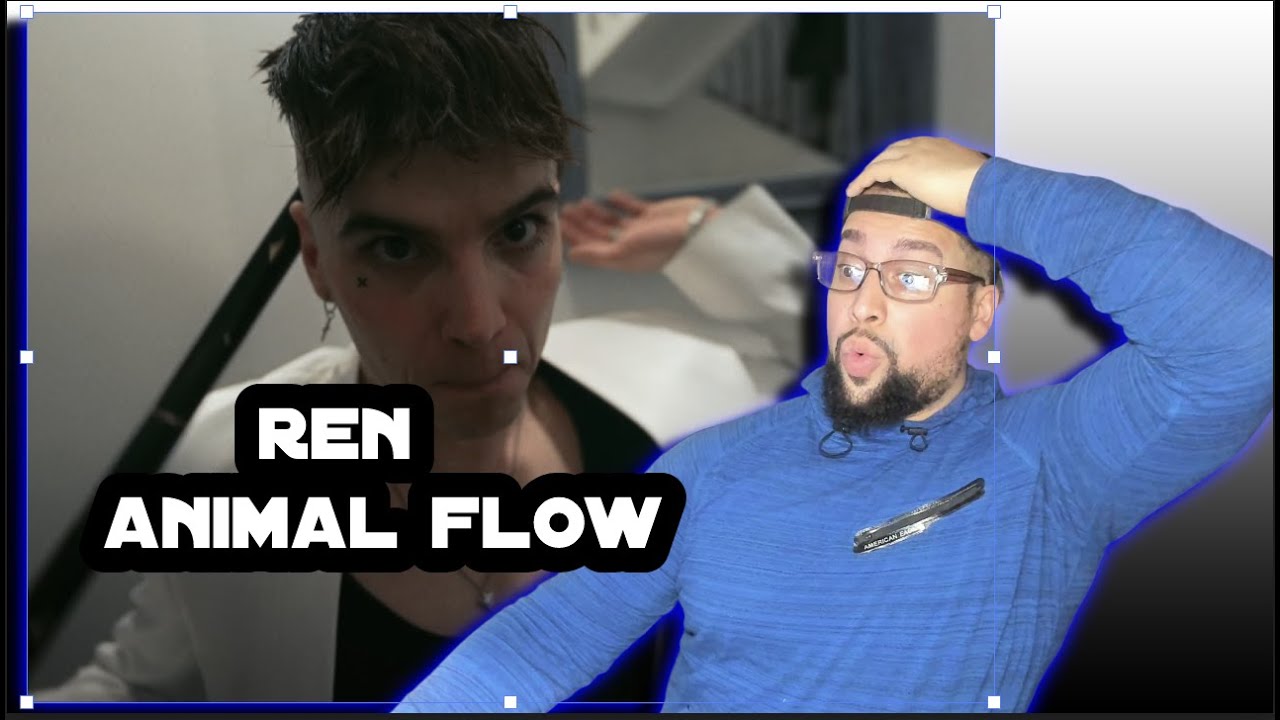 FIRST TIME LISTENING | REN - ANIMAL FLOW | - YouTube
