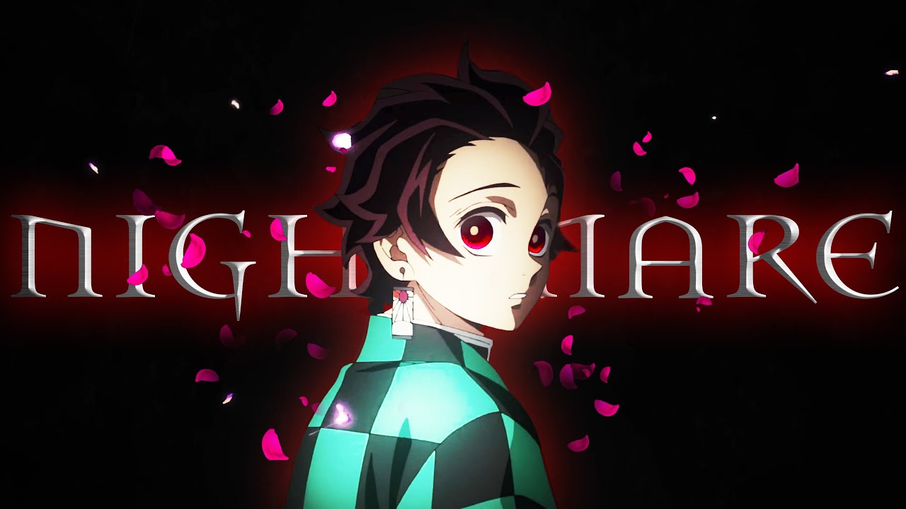 Demon slayer // Nightmare [AMV/EDIT] - YouTube