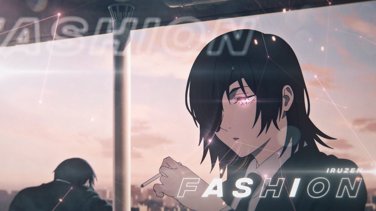 「Fashion 🎶」Mixed anime「Flow edit/AMV」4k - YouTube