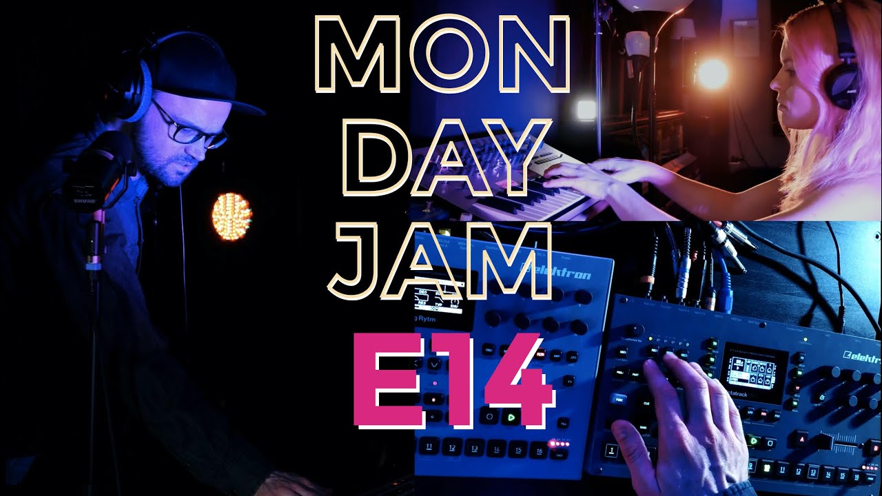 Monday Jam E14 - Octatrack, Analog Rytm, Minilogue - YouTube