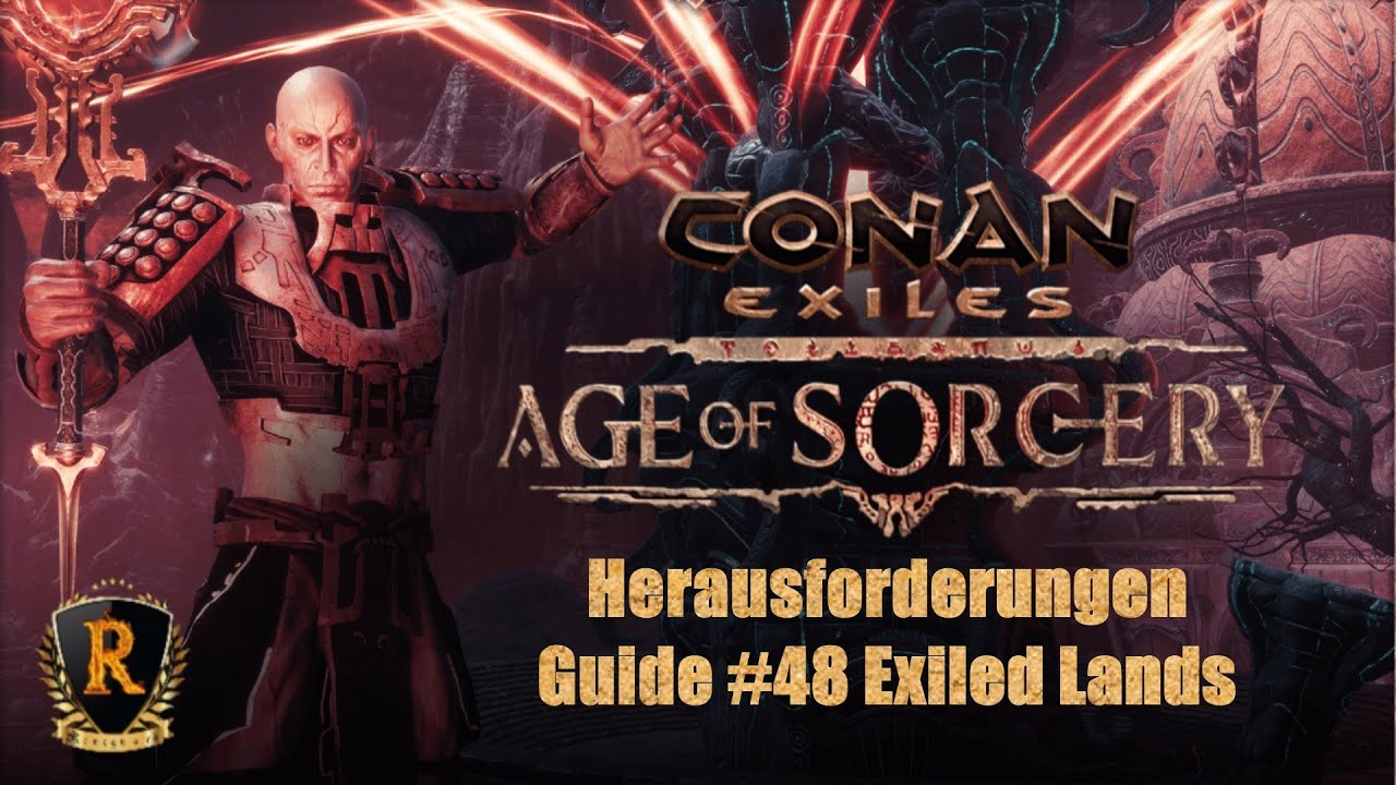 Conan Exiles 🌴 Herausforderung 48: Vergessenen-Clan-Mitglieder besiegen ...