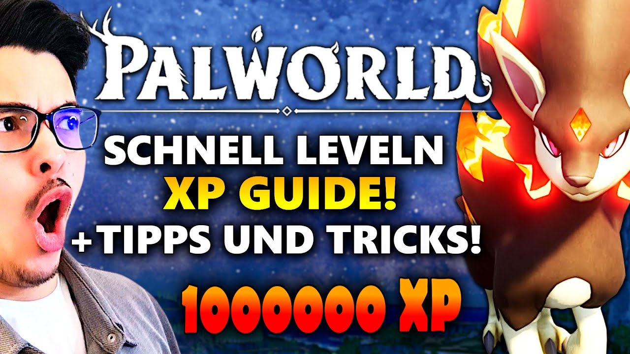 PALWORLD XP GUIDE! TIPPS & TRICKS! (LEVELN, FARMEN, ZUCHT) 😆🙌 - YouTube