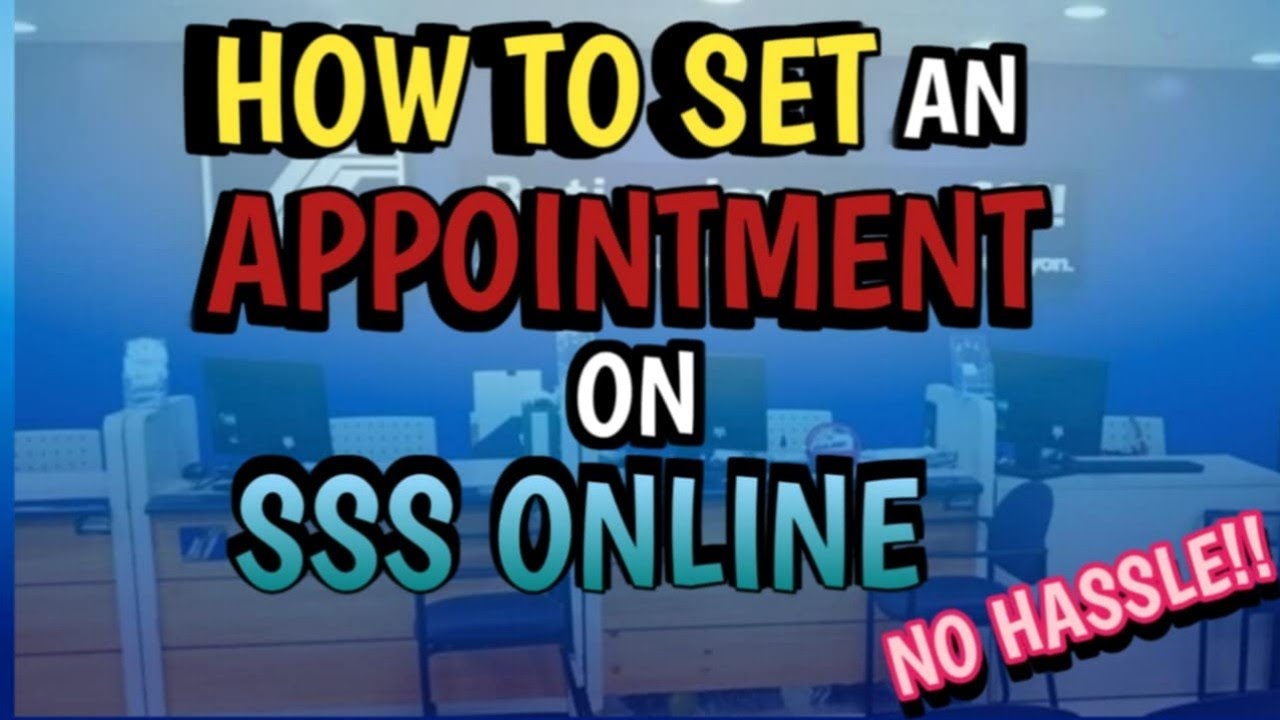 PAANO MAG SET NG APPOINTMENT SA SSS ONLINE 2025 | HOW TO SET AN ...