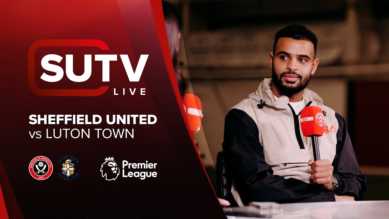 The SUTV Pre-Match Show | Sheffield United Vs Luton Town | Christmas ...