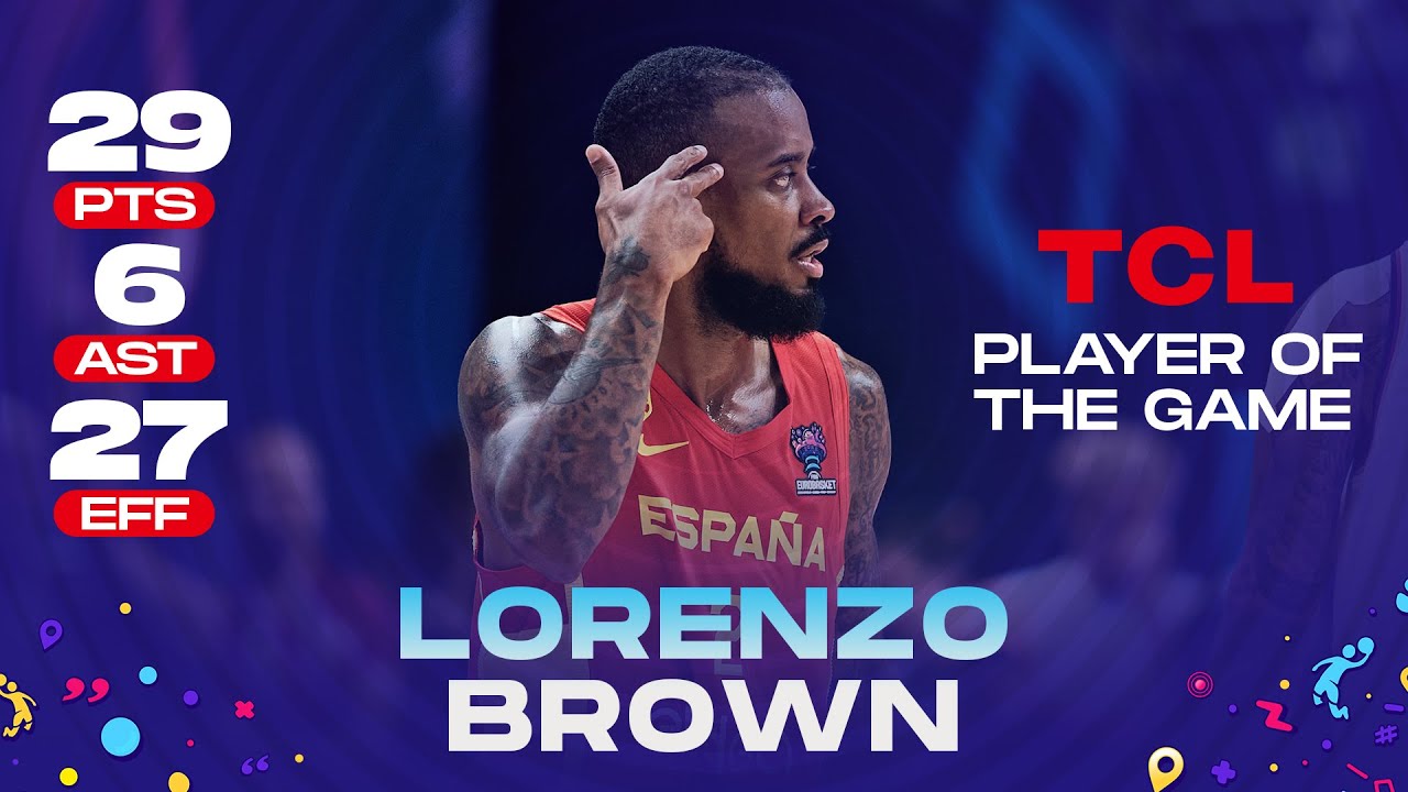 Lorenzo BROWN 🇪🇸 | 29 PTS | 6 AST | 27 EFF | TCL Player of the Game vs ...