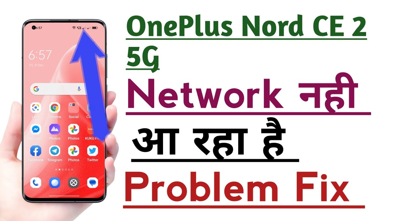 OnePlus Nord CE 2 5G Network Problem Solution Network Nahi Aa Raha OnePlus Nord CE 2 5G Network Problem Solution Network Nahi Aa Raha