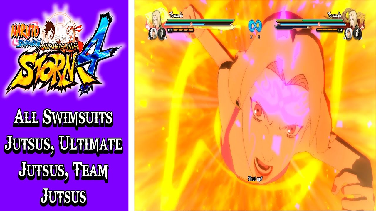 Naruto Shippuden Ultimate Ninja Storm 4 All Swimsuits Jutsus, Ultimate Jutsus, Team Jutsus - YouTube