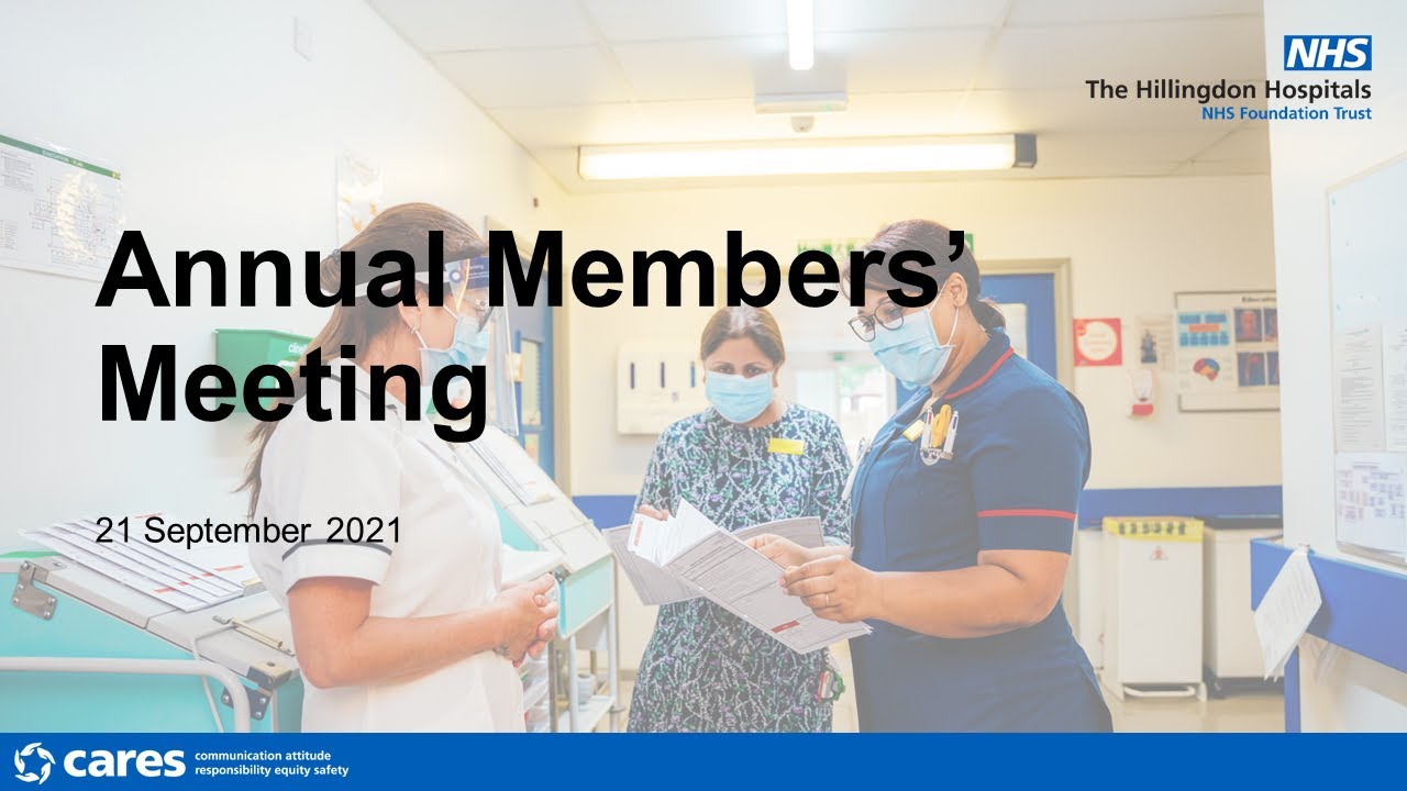 The Hillingdon Hospitals NHS Foundation Trust's Annual Members' Meeting ...