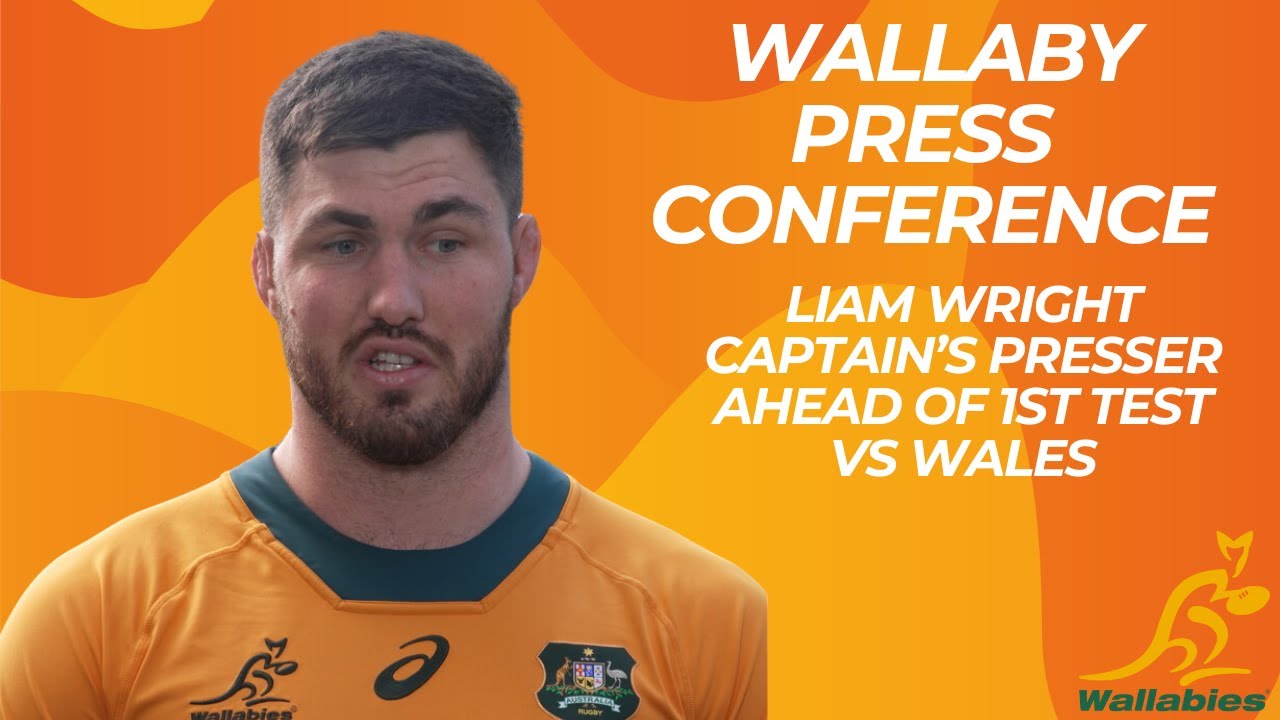 WALLABIES: Captain Liam Wright ahead of the 1st test vs Wales - YouTube