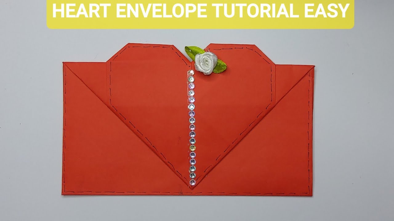 HEART ENVELOPE TUTORIAL EASY WAY - YouTube