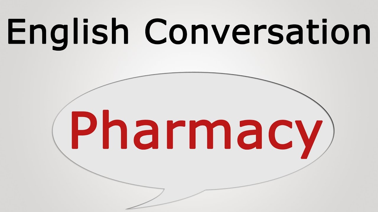 learn English conversation: Pharmacy - YouTube