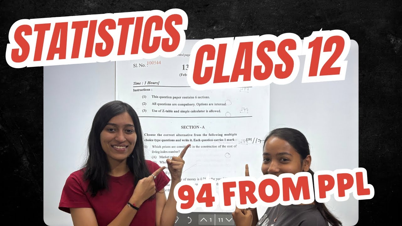 Class 12 | Statistics | Board Paper | Answer Key | 94 Marks Content ...