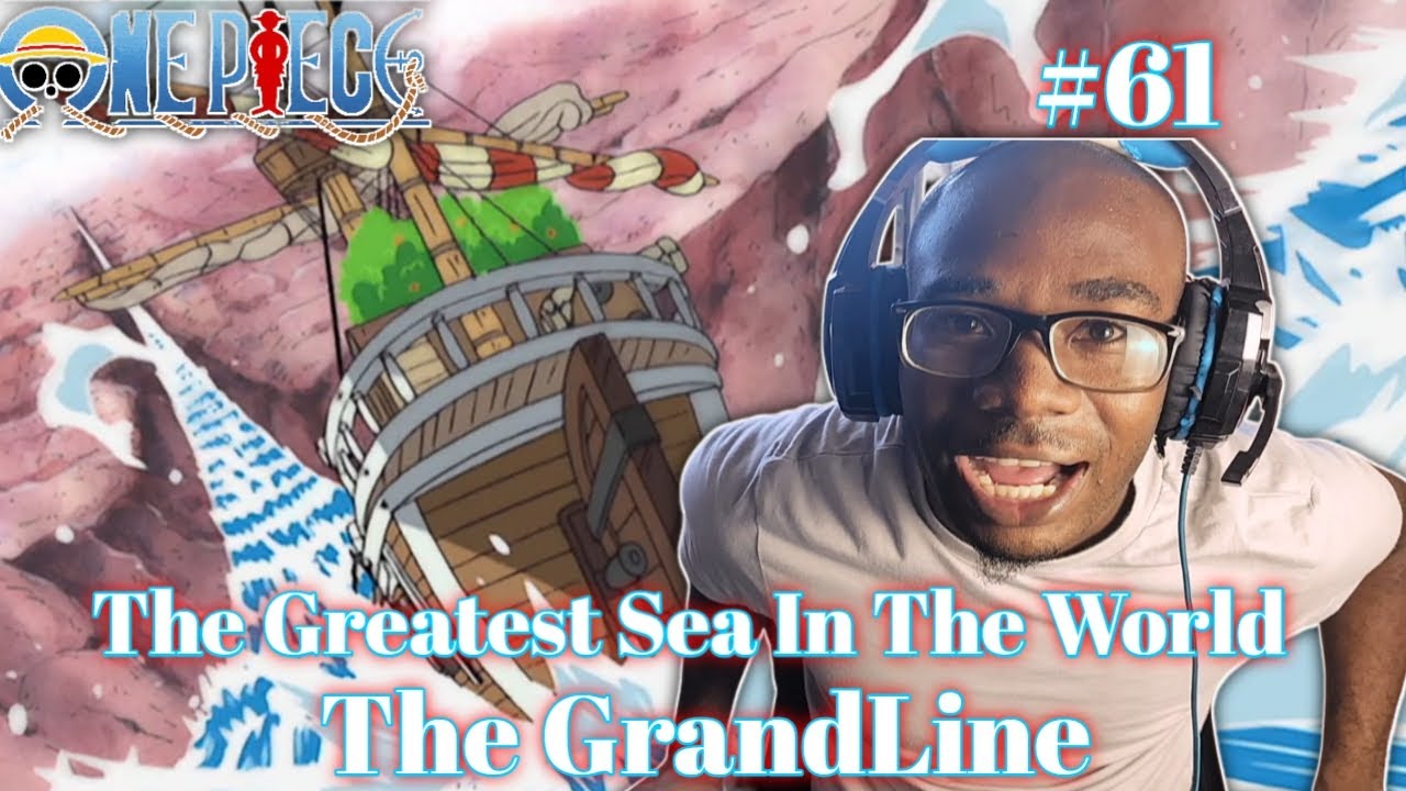 One Piece Episode 61 It's Official We Have Entered The Grand Line - YouTube